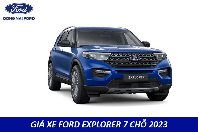 Cập nhật giá xe Ford 5 chỗ, giá xe Ford 7 chỗ mới nhất 2023