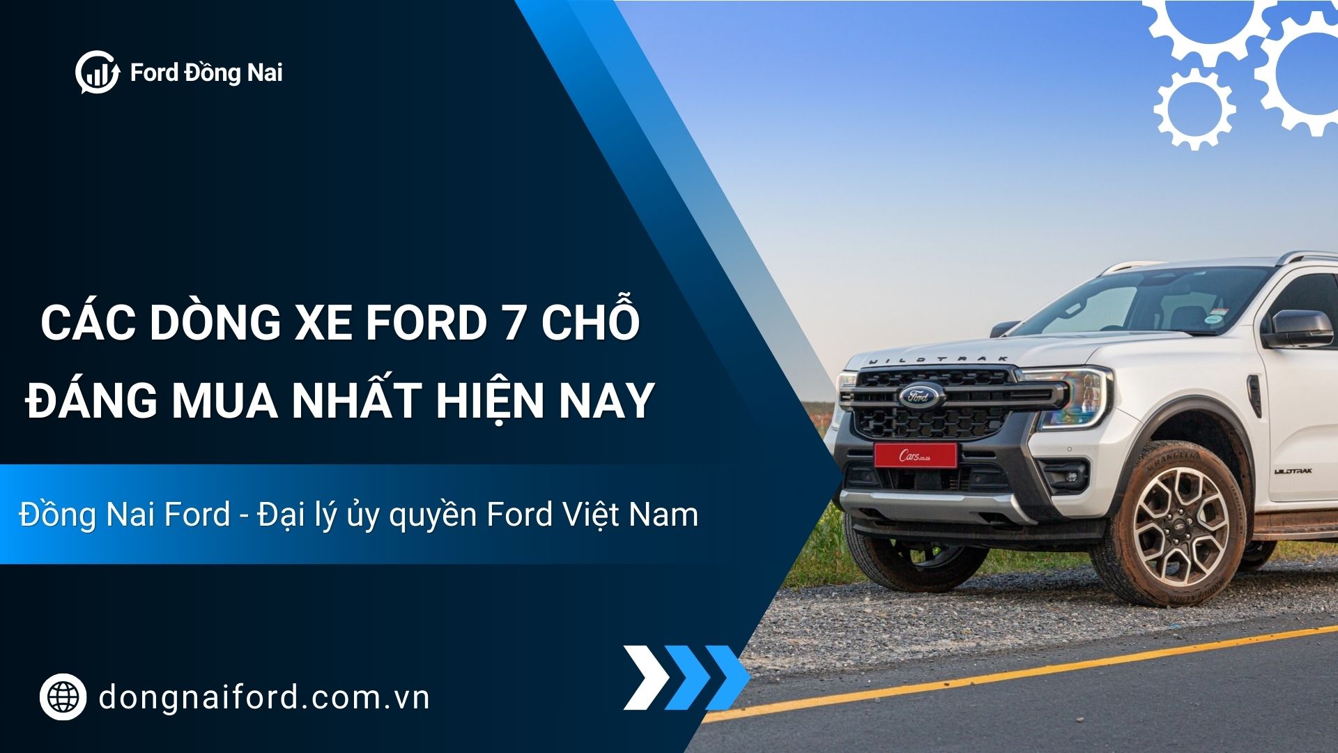 Các Dòng Xe Ford 7 Chỗ Đáng Mua Nhất Hiện Nay Tại Đồng Nai Ford - Đồng ...